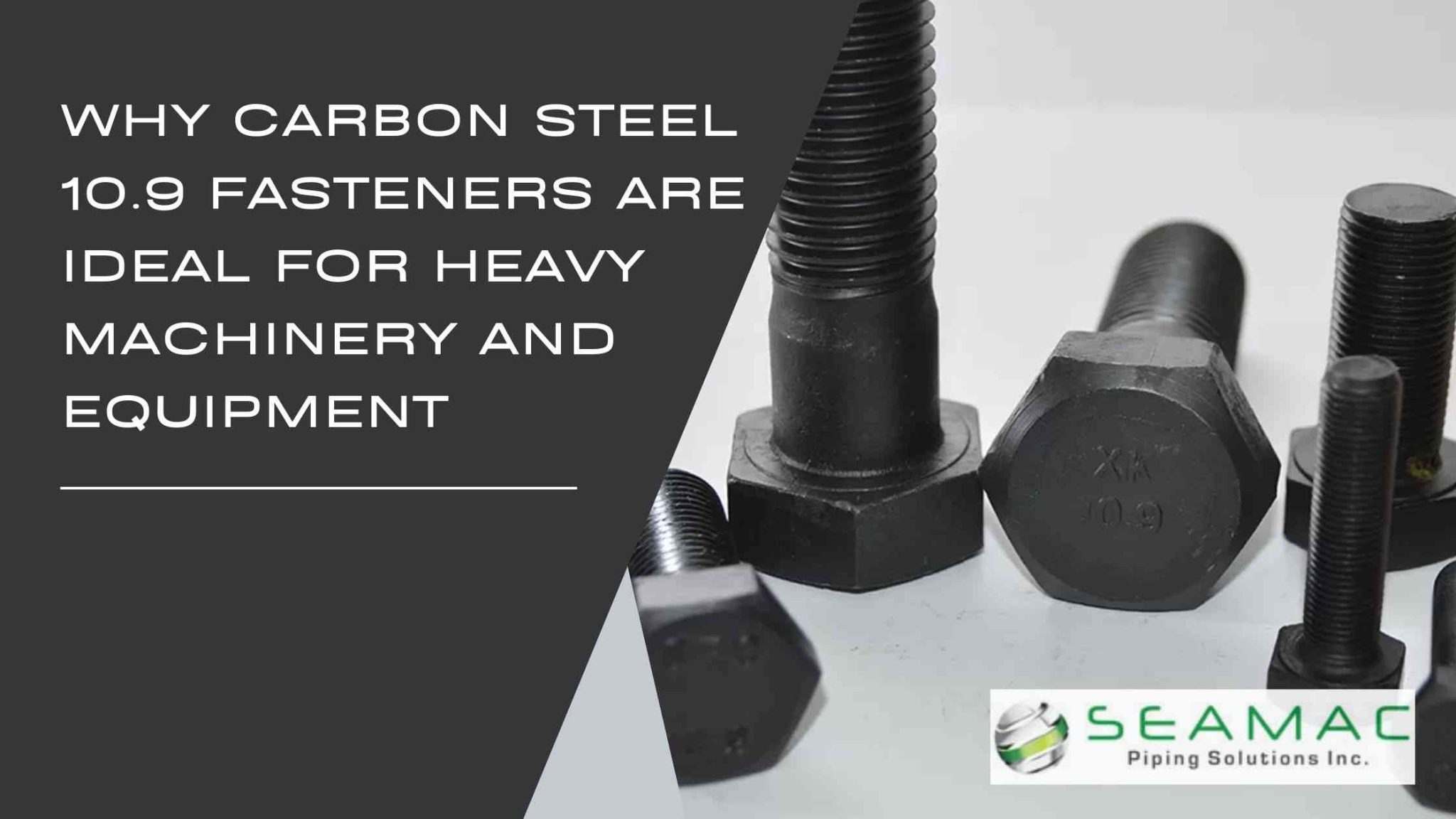 Why Carbon Steel 10.9 Fasteners are Ideal for Heavy Machinery and ...